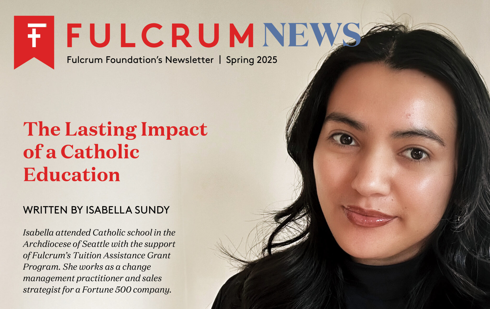 2025 Spring Newsletter - Fulcrum Foundation